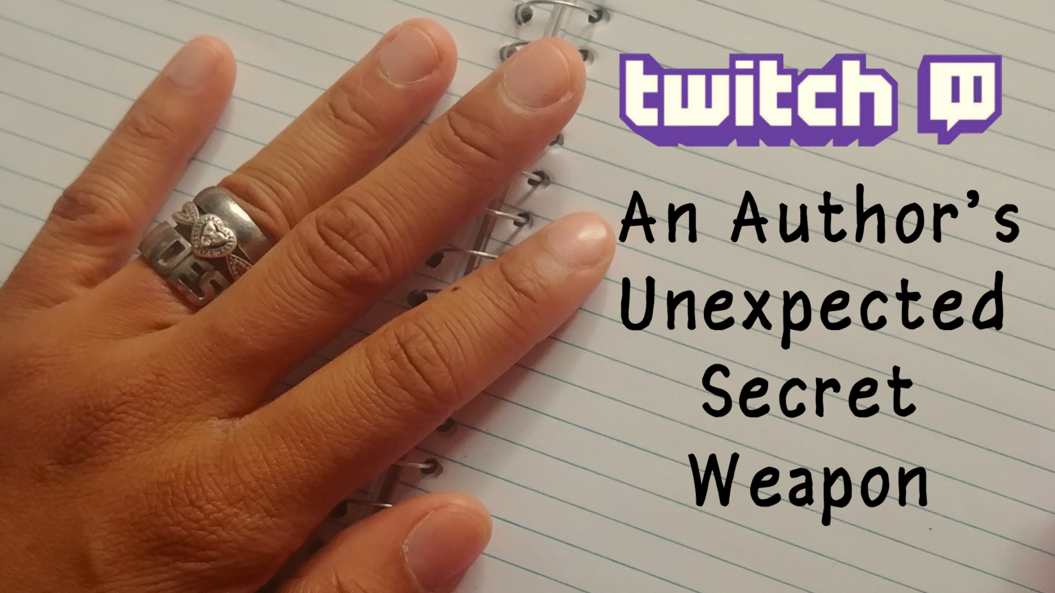 Twitch: An Author’s Unexpected Secret Weapon